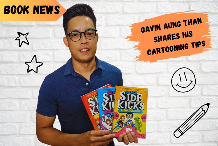 INTERVIEW: Gavin Aung Than Shares His Cartooning Tips - Press Gang News